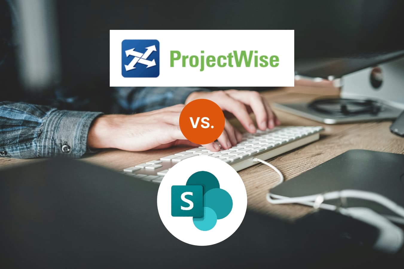 ProjectWise vs. SharePoint: Current comparison (as of 2024) – Corporate ...